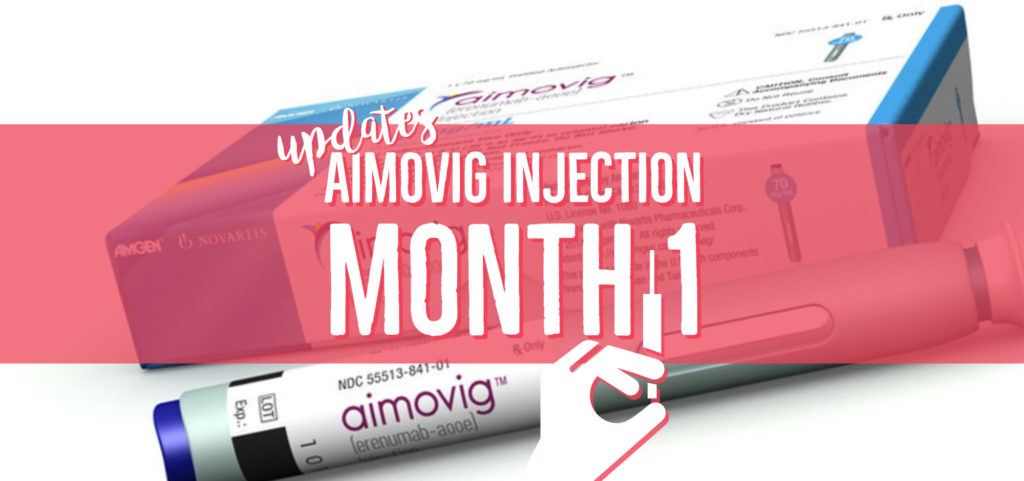 How Aimovig Is Working For My Migraine: A Weekly Update (Month 1 ...